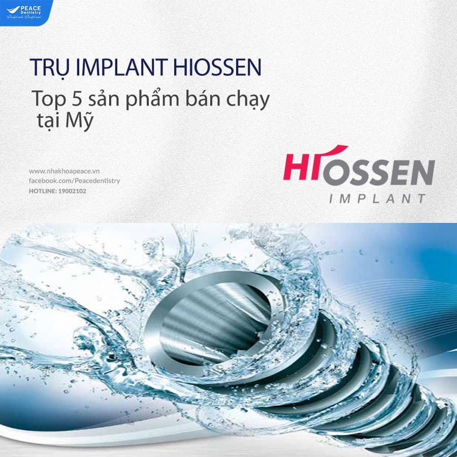Trụ Hiossen Implant (Mỹ) - Implant Thương Hiệu Toàn Cầu
